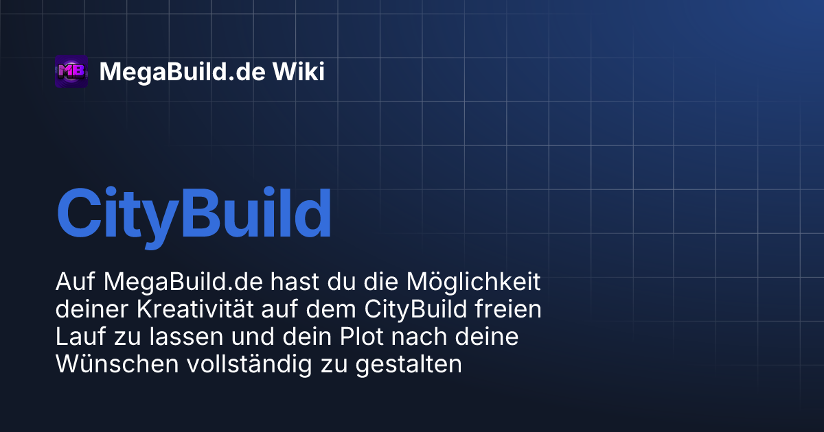 CityBuild | MegaBuild.de Wiki