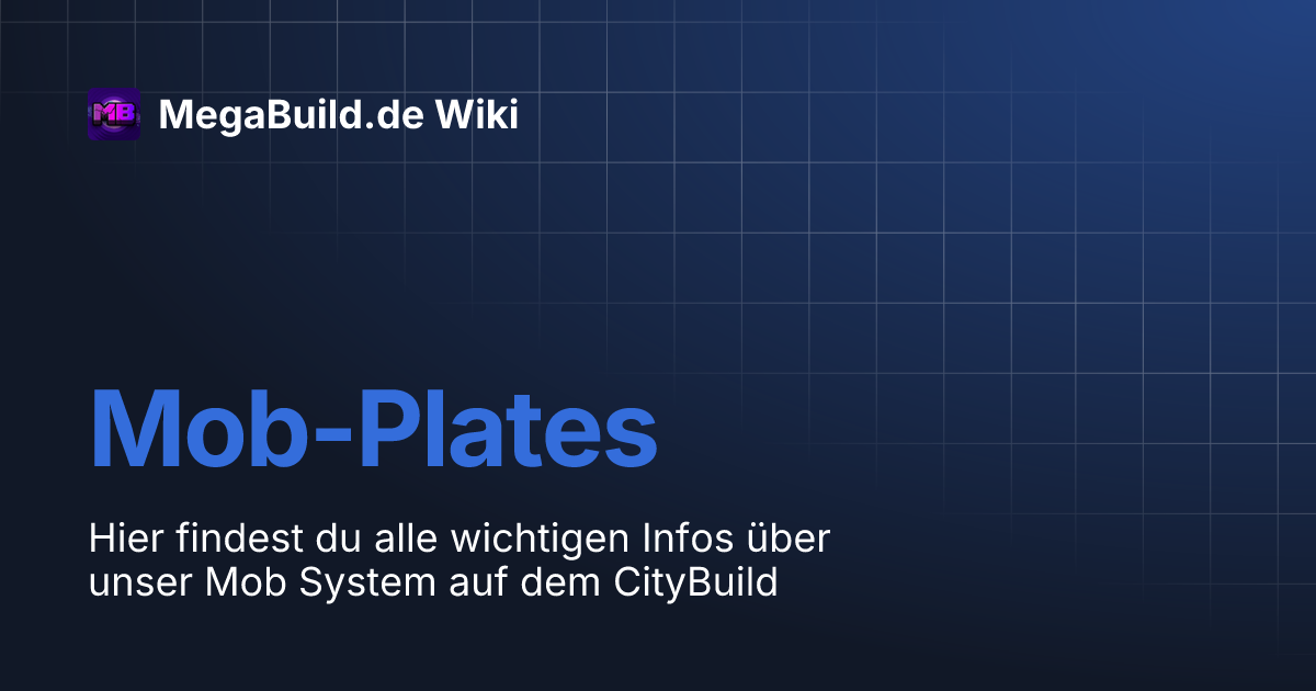 Mob-Plates | MegaBuild.de Wiki